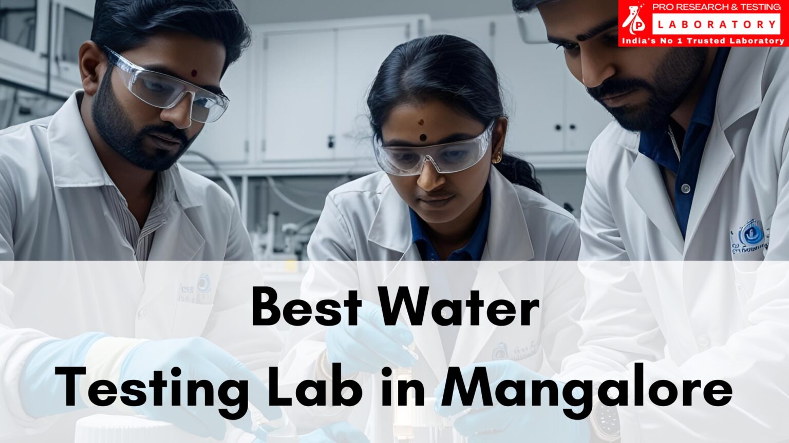 Best Water Testing Lab in Mangalore to Guard You from Harm