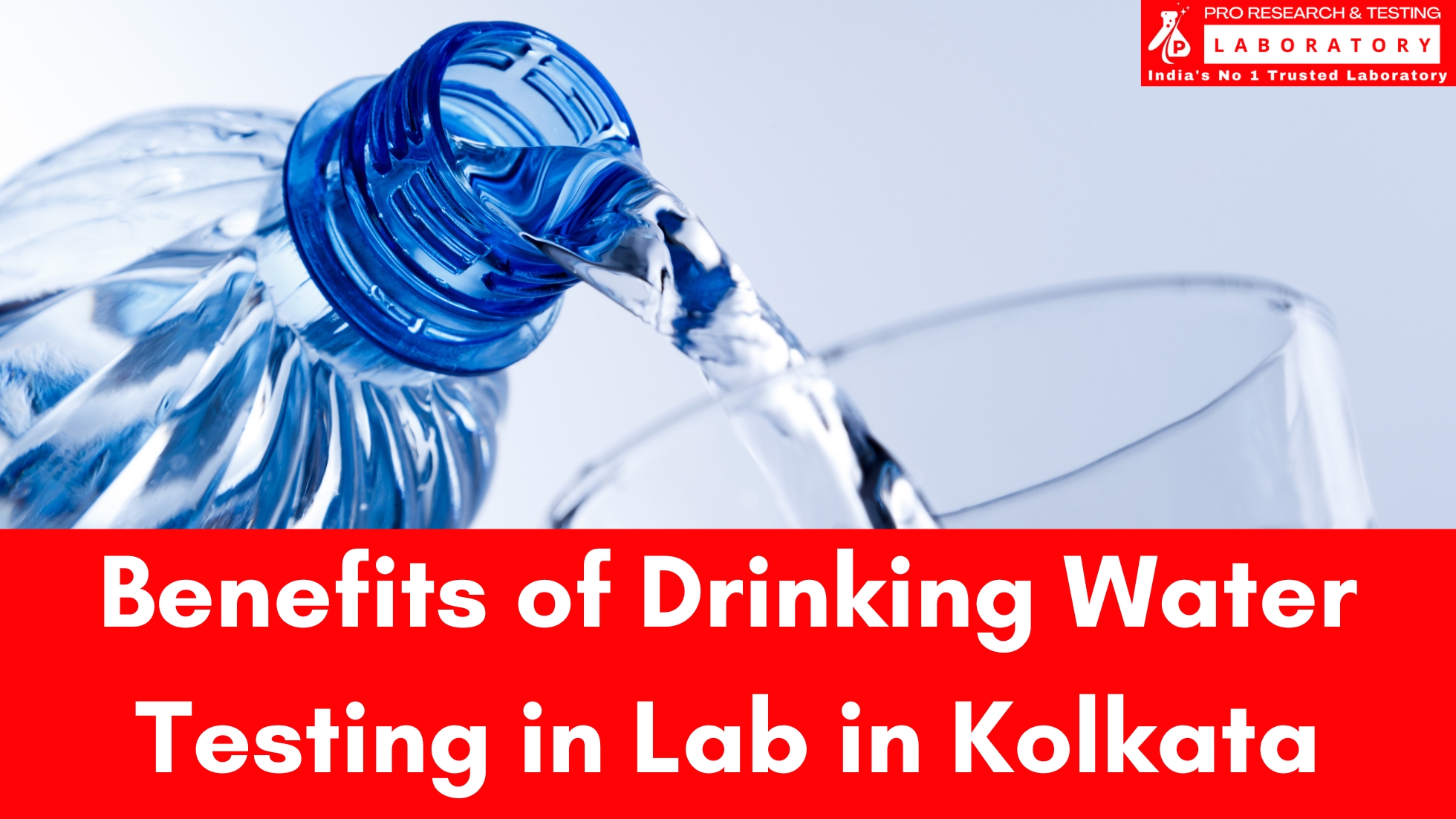 Drinking Water Testing in Lab in Kolkata and Their Benefits